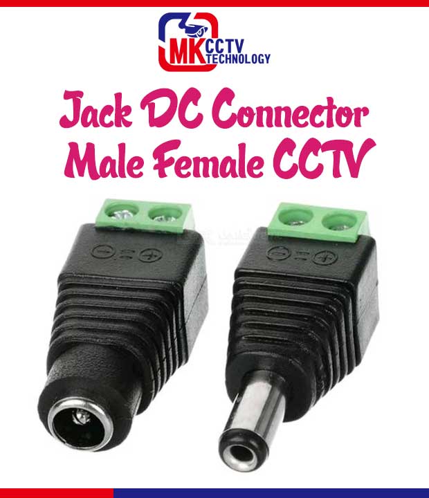 Jack DC Connector Male Female CCTV - MK CCTV Technology -Toko CCTV dan ...